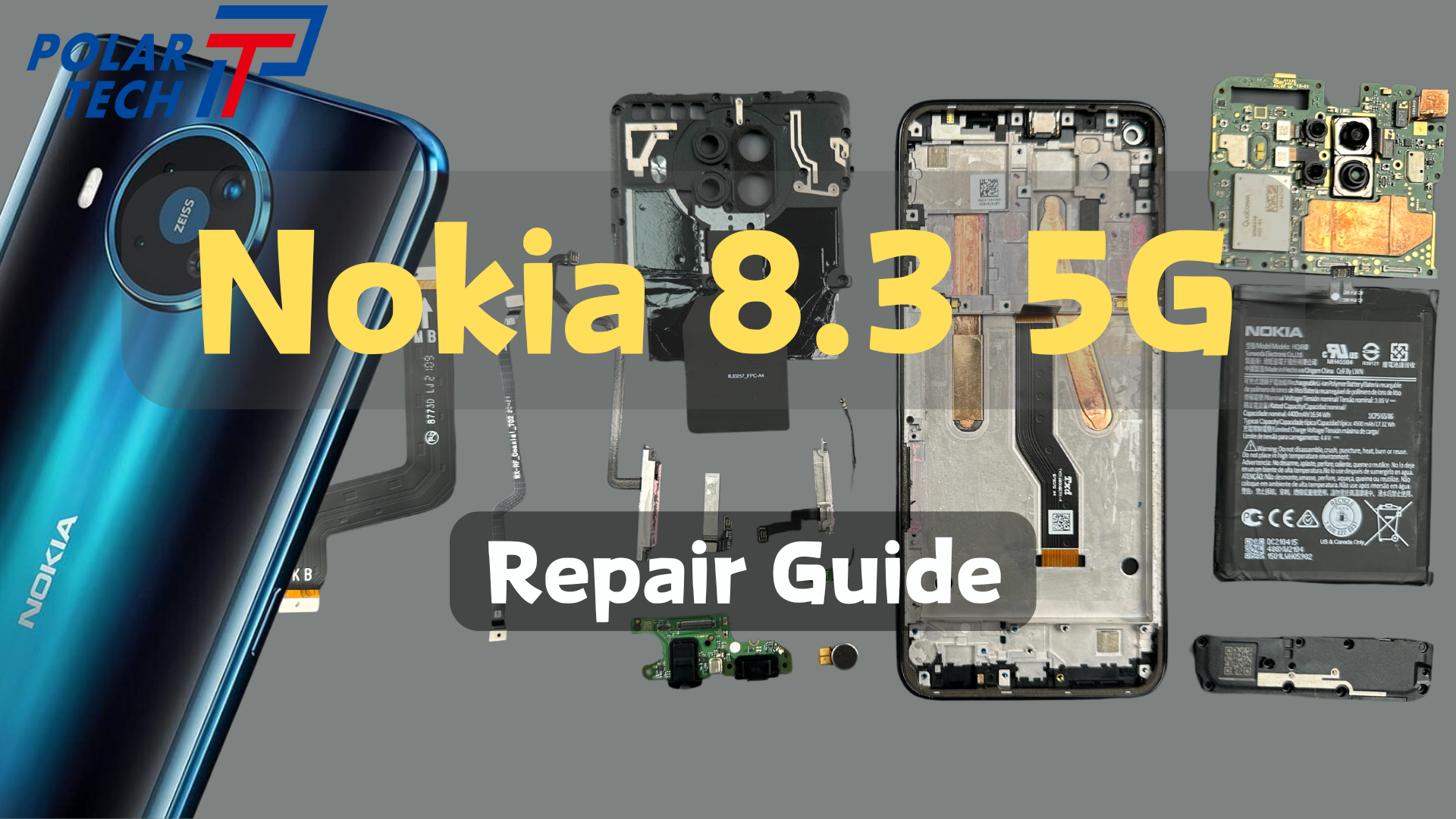 Nokia 8.3 5G (TA-1243) Repair Guide -- Battery Replacement | Polar Tech Australia