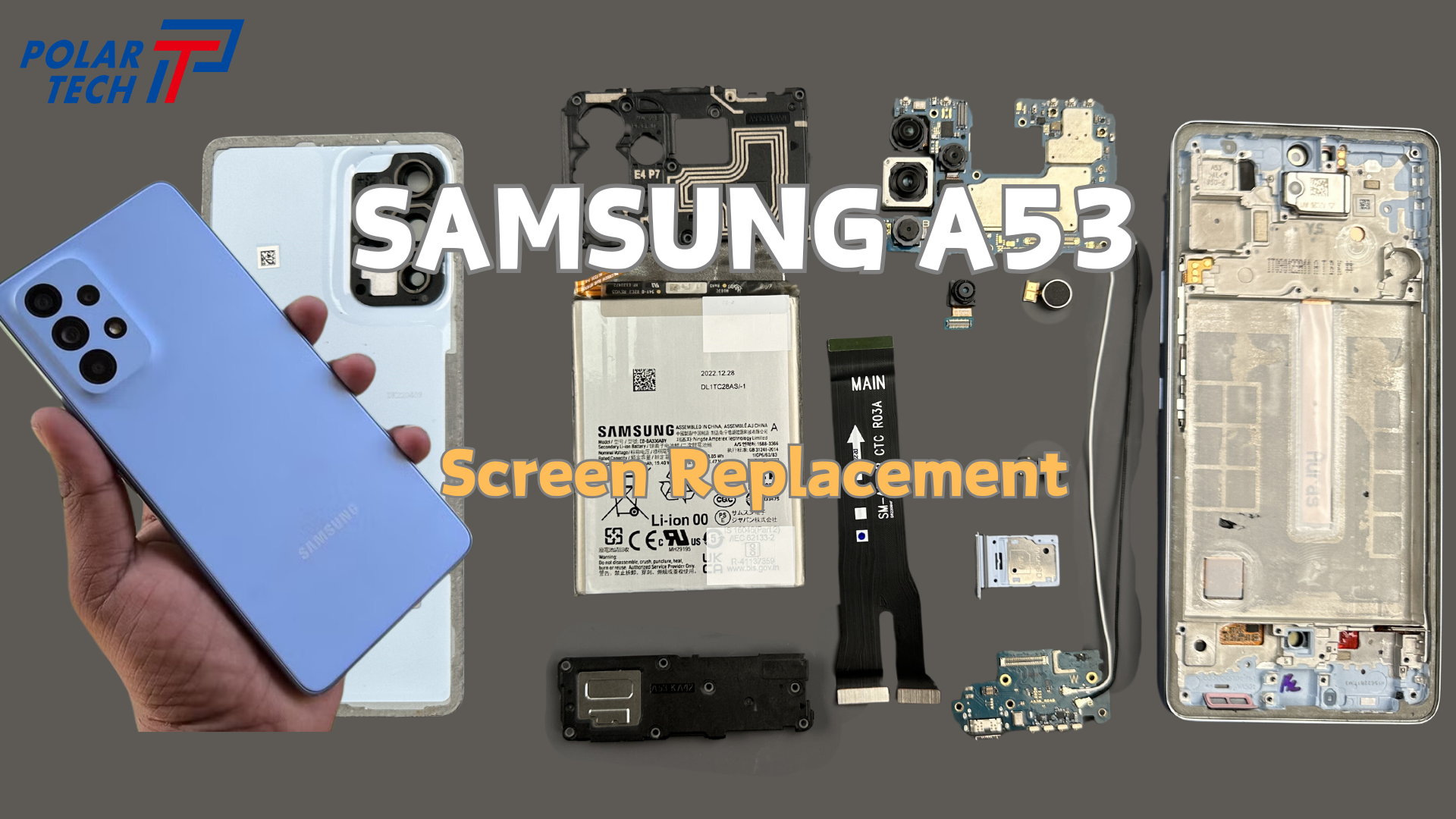 Samsung A53 Screen Replacement Tutorial | Polar Tech Australia